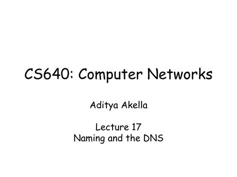 Ppt Cs640 Computer Networks Powerpoint Presentation Free Download Id 9726865