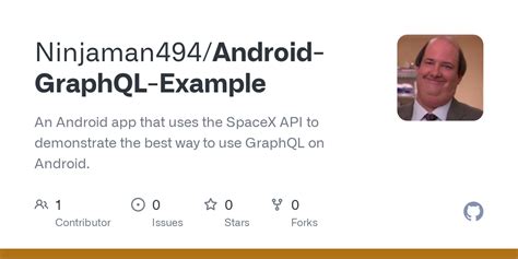 Github Ninjaman494android Graphql Example An Android App That Uses
