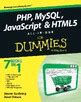 Php Mysql Javascript Html All In One For Dummies By The Virtual World