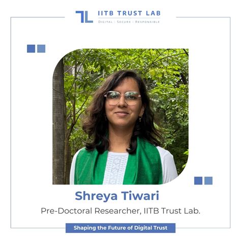 Iitb Welcome Shreya Tiwari To Iitbtrustlab We Are Pleased To
