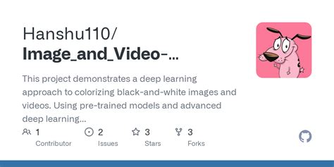 github hanshu110 image and video colorization using deep learning