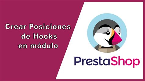 Crear Posiciones de Hooks en módulo Prestashop BaulPHP