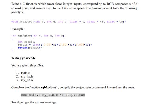 Solved Write A C Function Which Takes Three Integer Inputs Chegg