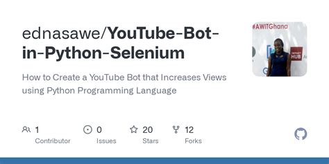 Github Ednasaweyoutube Bot In Python Selenium How To Create A Youtube Bot That Increases