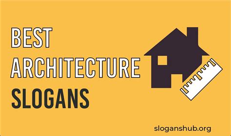 203 Best Architecture Slogans And Creative Taglines