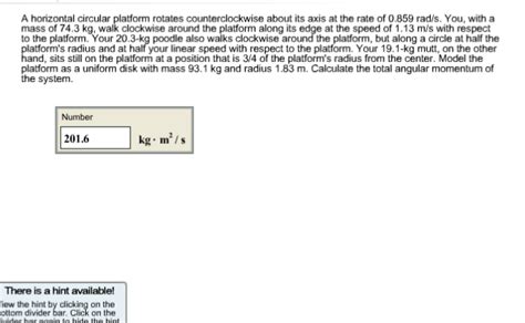 Solved A Horizontal Circular Platform Rotates