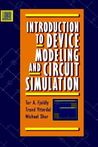 Книга Introduction To Device Modeling And Circuit Simulation Майкл С Шур купити за ціною