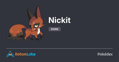 Nickit Rotomlabs Pokédex