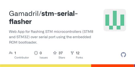 Github Gamadrilstm Serial Flasher Web App For Flashing Stm Microcontrollers Stm8 And Stm32