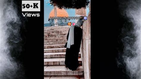 Jummah Mubarak Whatsapp Status 🕋 Jumma Mubarak Status 4k Jumma