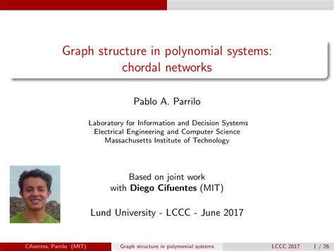 Ppt Graph Structure In Polynomial Systems Chordal Networks Pablo A Powerpoint Presentation