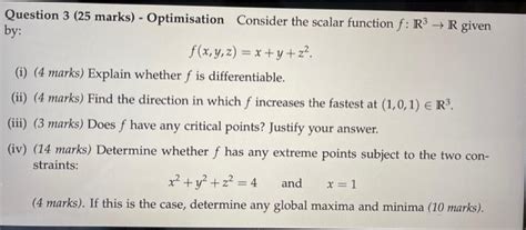 Solved Question 3 25 Marks Optimisation Consider The
