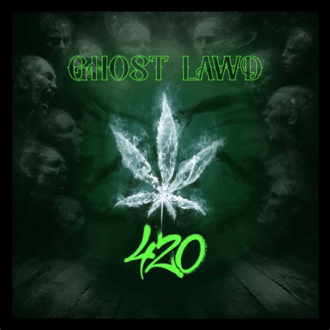 Ghost Lawd 420 Lyrics And Tracklist Genius
