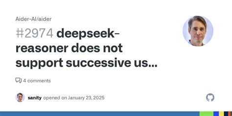 Deepseek Reasoner Does Not Support Successive User Or Assistant