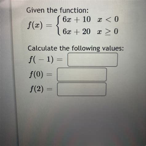 solved given the function f x Į 6x 10 x
