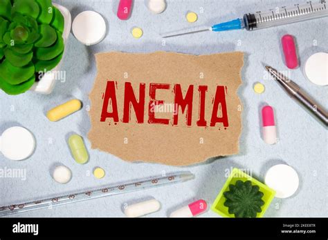 The Diagnosis Concept Anemia Sheet With The Word Anemia On The
