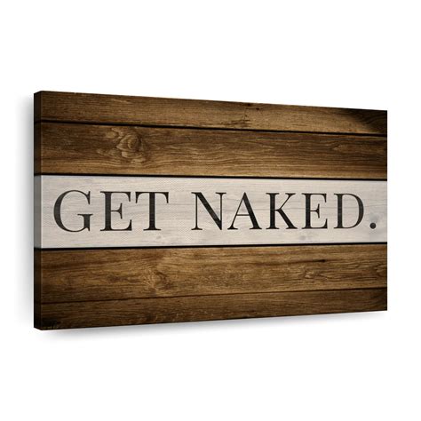 Rosalind Wheeler Get Naked Typography On Canvas By TimberType Studio Wayfair