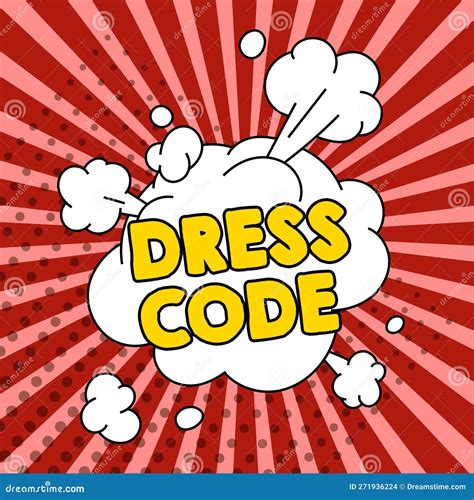 Conceptual Caption Dress Code Conceptual Photo An Accepted Way Of