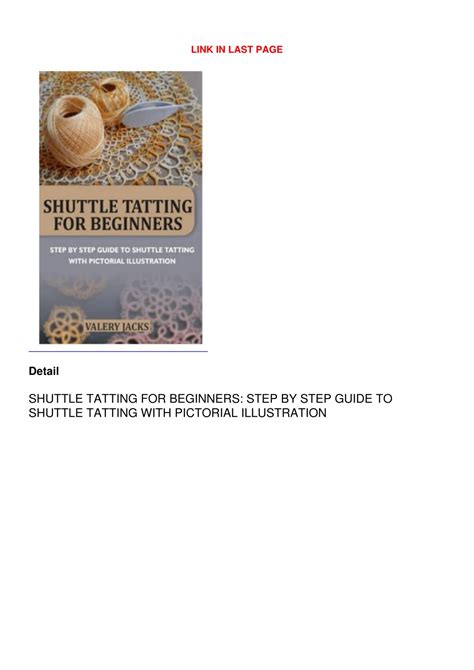 Ppt Get [pdf] Download Shuttle Tatting For Beginners Step By Step Guide To Shuttle Tatting
