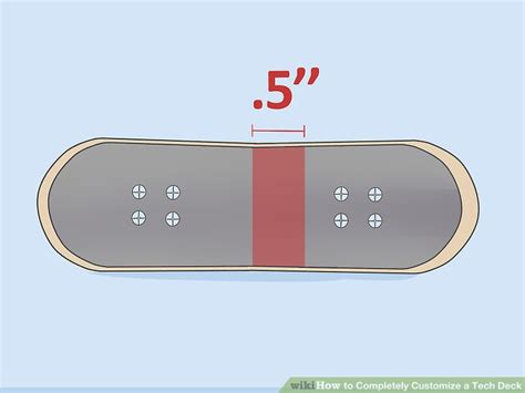 Ways To Completely Customize A Tech Deck WikiHow