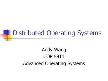 PPT Distributed Operating Systems PowerPoint Presentation Free To