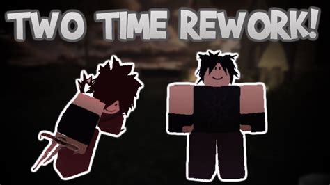 The New Two Time Rework Is Insane Roblox Forsaken Youtube