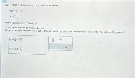 solved suppose that the functions f ﻿and g ﻿are defined as