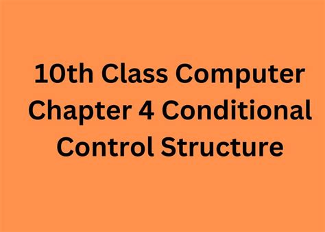 loop control structure cha 5 computer notes fbise grade x
