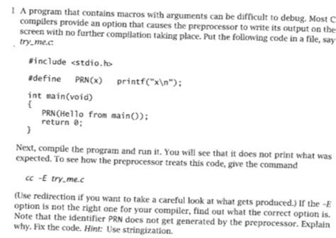 Get Answer A Program That Contains Macros With Arguments Can Be