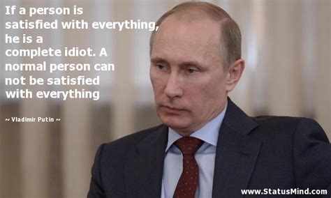 Vladimir Putin Quotes About Obama Quotesgram