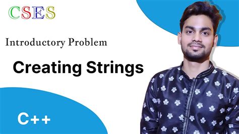 Creating Strings Cses Introductory Problems C Devraj Youtube
