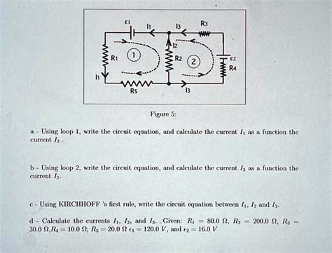 Solved R3 R4 R5 Figure 5 A Using Loop 1 Write The Circuit Equation