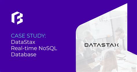 Datastax Real Time Nosql Database Case Study Buyerforesight