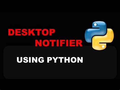 Create Desktop Notifier App Using Python Python Project Beginners To Advance YouTube