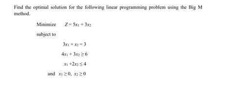 Solved Find The Optimal Solution For The Following Linear