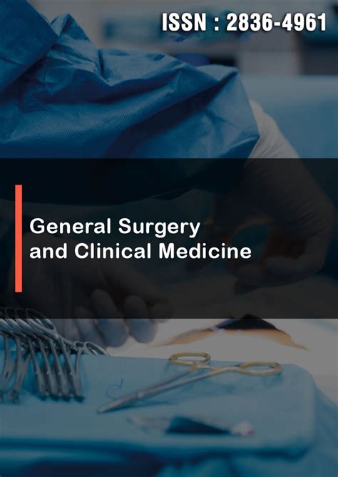 General Surgery And Clinical Medicine Opast Publishing Group