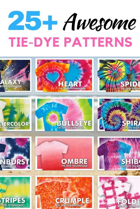25 Tie Dye Patterns You Can Totally Make Now Tie Dye Basics To Advanced Tie Dye Techniques