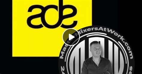 Dj Ron Mastermixers Work 21 Ade 2023 Edition By Ron Soeters Mixcloud