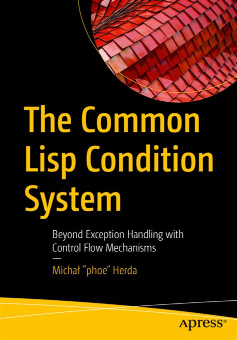Book Review The Common Lisp Condition System Beyond Exception