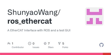 GitHub ShunyaoWang Ros Ethercat A EtherCAT Interface With ROS And A Test GUI