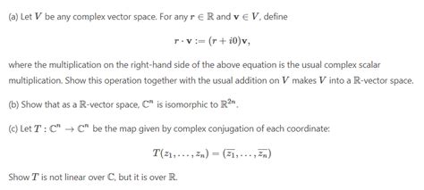 Solved A Let VV Be Any Complex Vector Space For Any Chegg