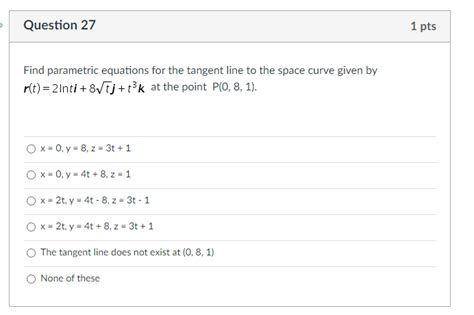 Solved On The Graph Of The Curve Shown At Which Of The Chegg
