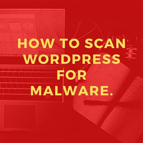 How To Scan Wordpress For Malware A Complete Action Plan Plugmatter