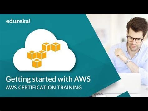 Getting Started With AWS AWS Tutorial For Beginners AWS Training Edureka YouTube