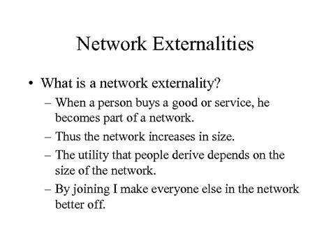 Network Externalities What Is A Network Externality