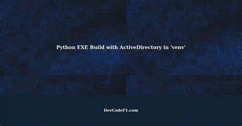 building exe file for python project in venv folder with