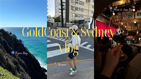 🇦🇺 호주여행 브이로그 Ep2 골드코스트 또간카페 ☕️ ・ 바이론베이와 돌고래 🐬 ・ 시드니로 이동 ️ ・ 시드니 재즈바 🍷