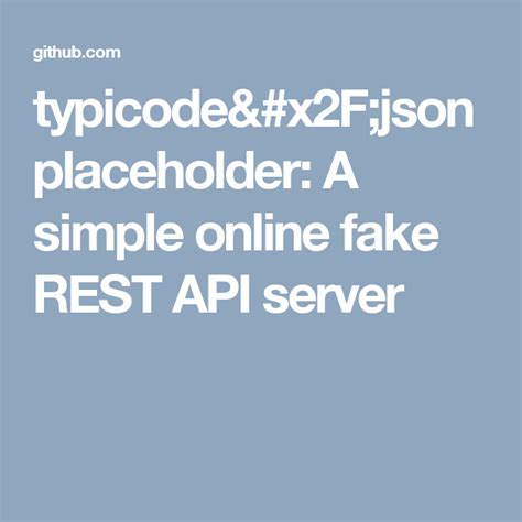 Typicodejsonplaceholder A Simple Online Fake Rest Api Server