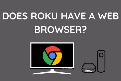 Does Roku Have A Web Browser Answered BlinqBlinq