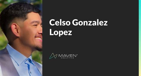 celso gonzalez lopez s data analytics profile maven analytics